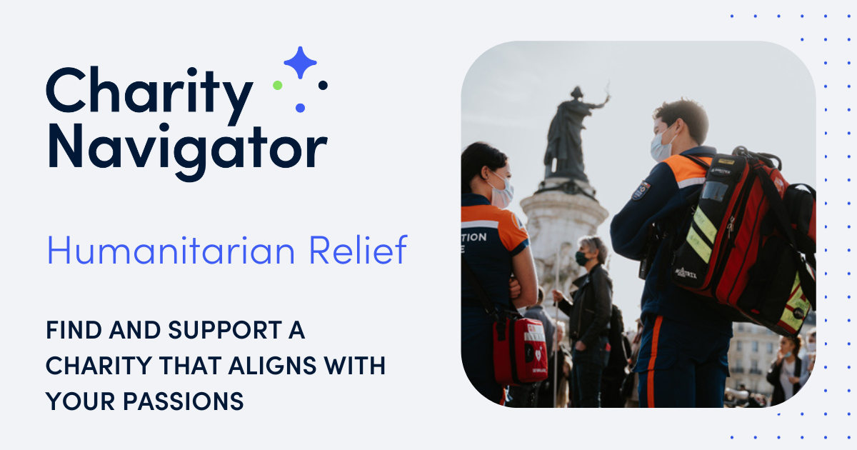 Humanitarian Relief | Charity Navigator