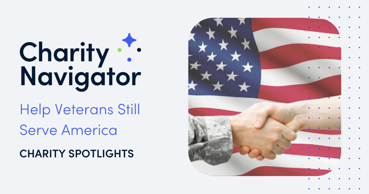 Help Veterans Still Serve America | Charity Navigator