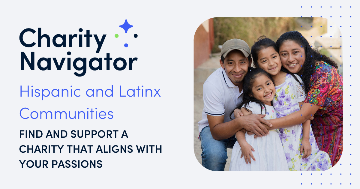 Hispanic and Latinx Communities | Charity Navigator