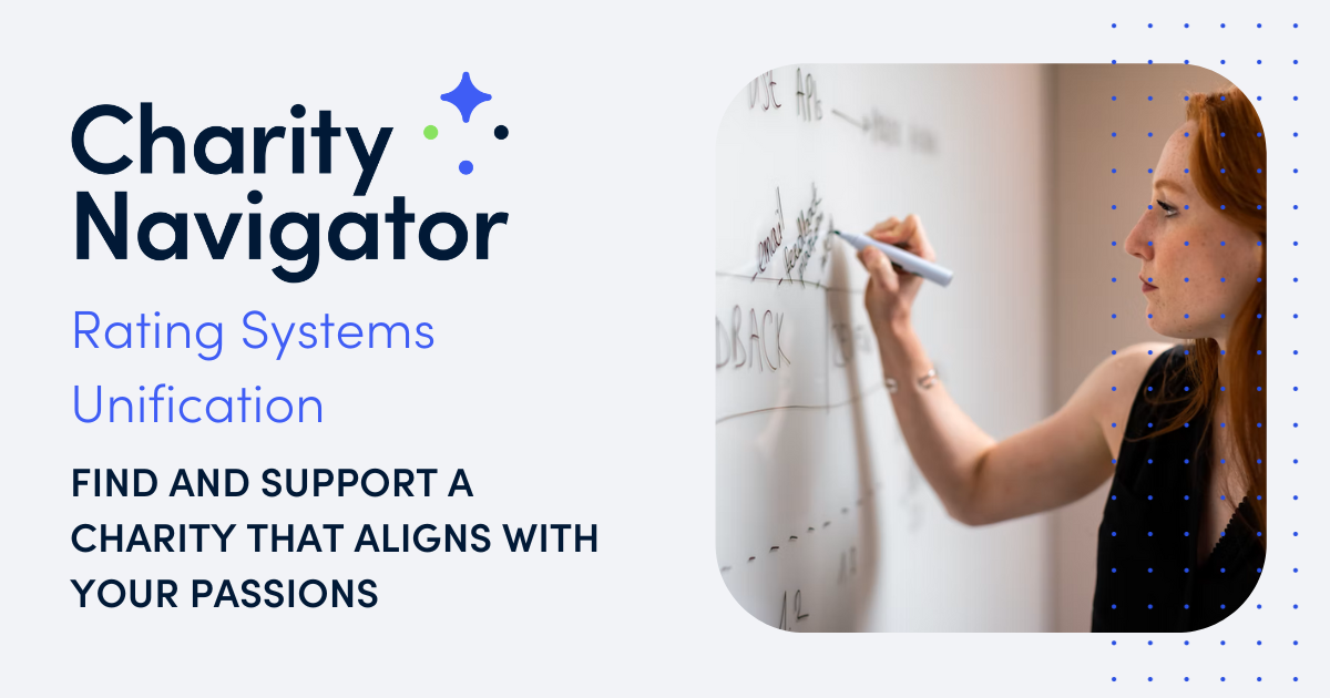 Charity Navigator Rating Systems Unification | Charity Navigator