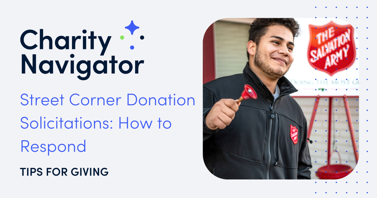 Street Corner Donation Solicitations | Charity Navigator
